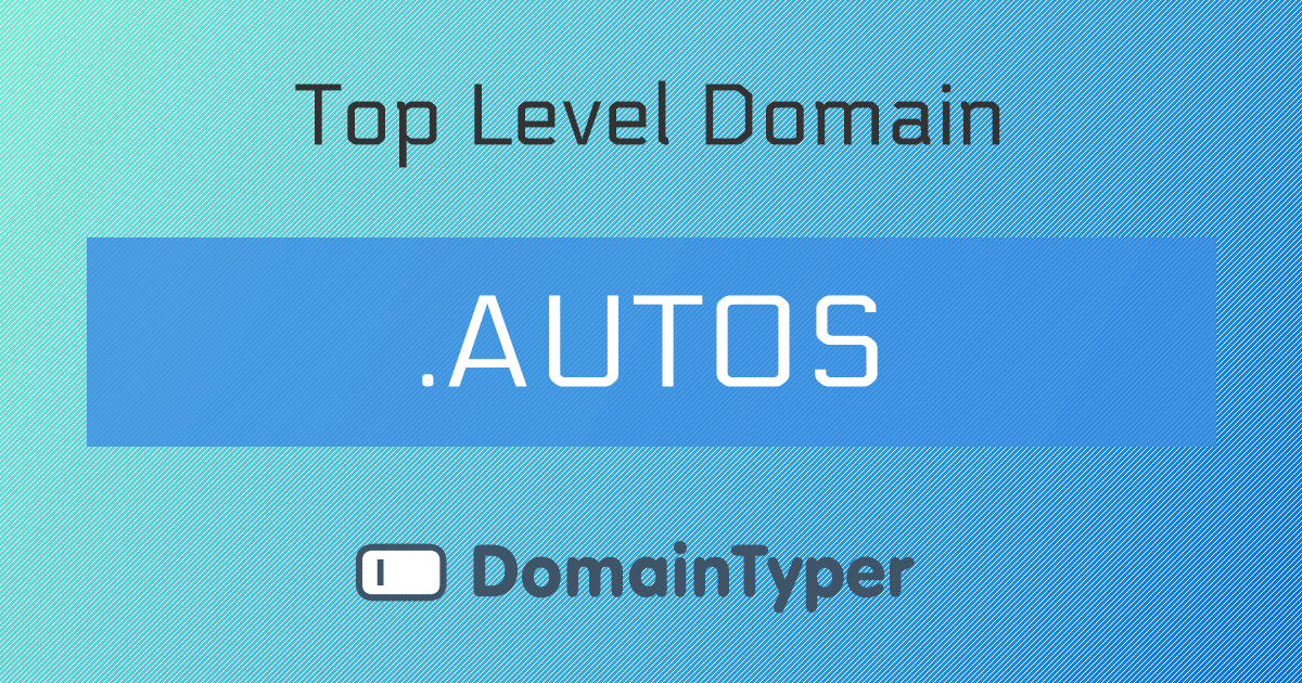 .AUTOS Domain | Cheapest .AUTOS registrations from $1.21