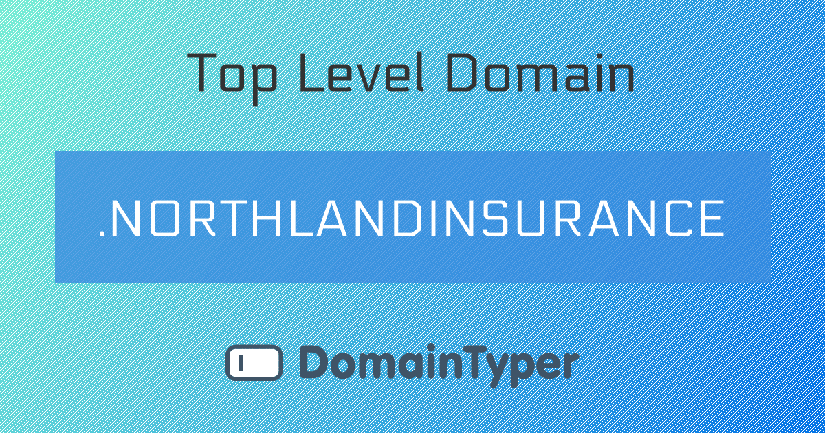 .NORTHLANDINSURANCE Domain
